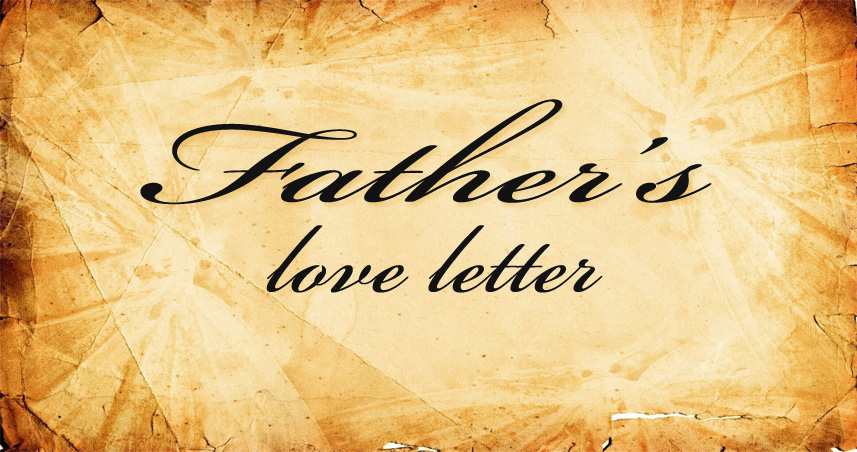 FATHER'S LOVE LETTER - Shash Grewal